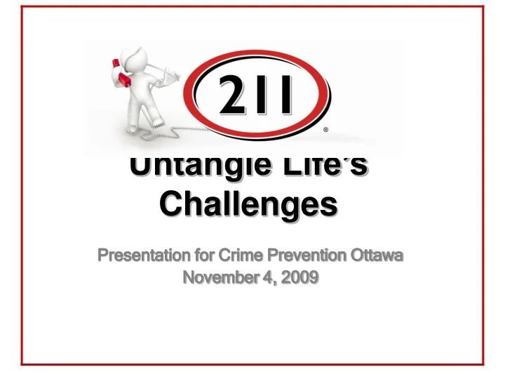 PPT - Untangle Life’s Challenges PowerPoint Presentation, free download ...