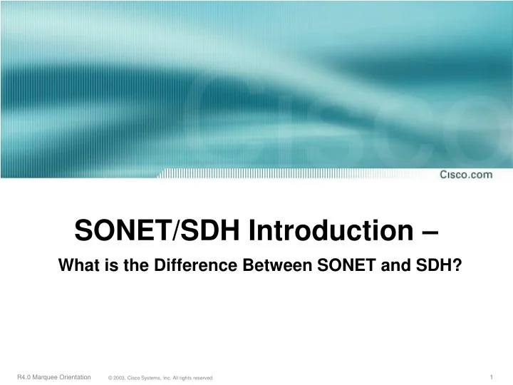 PPT - SONET/SDH Introduction – What is the Difference Between SONET and SDH? PowerPoint ...