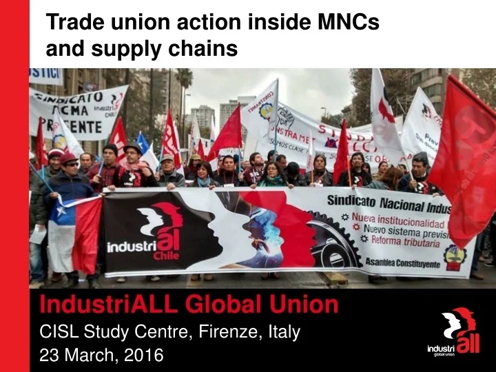 PPT - IndustriALL Global Union PowerPoint Presentation, free download ...