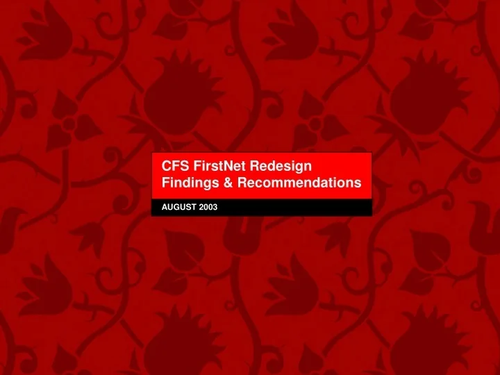 PPT - CFS FirstNet Redesign Findings & Recommendations PowerPoint ...