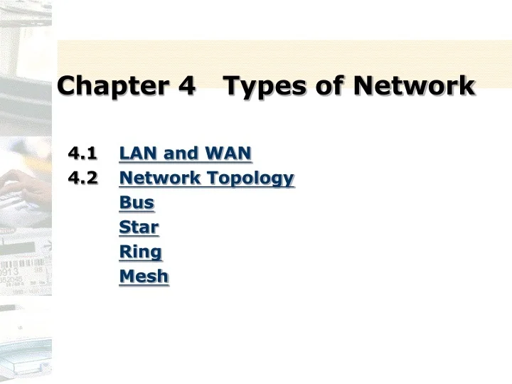 PPT - Chapter 4 Types of Network PowerPoint Presentation, free download ...