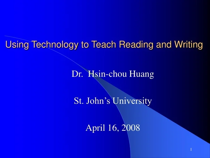 PPT - Using Technology to Teach Reading and Writing PowerPoint ...