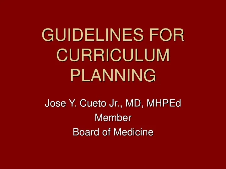 PPT - GUIDELINES FOR CURRICULUM PLANNING PowerPoint Presentation, free ...