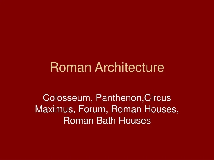 PPT - Roman Architecture PowerPoint Presentation, free download - ID ...