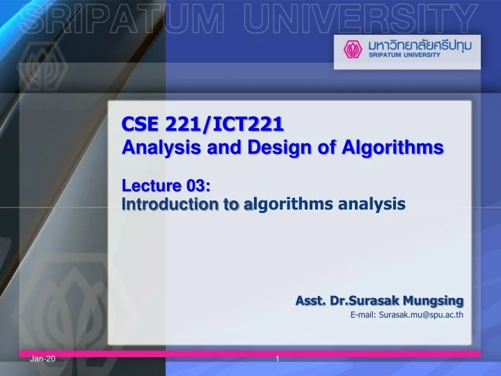 PPT - CSE 221/ICT221 Analysis and Design of Algorithms Lecture 03: Introduction to a lgorithms ...