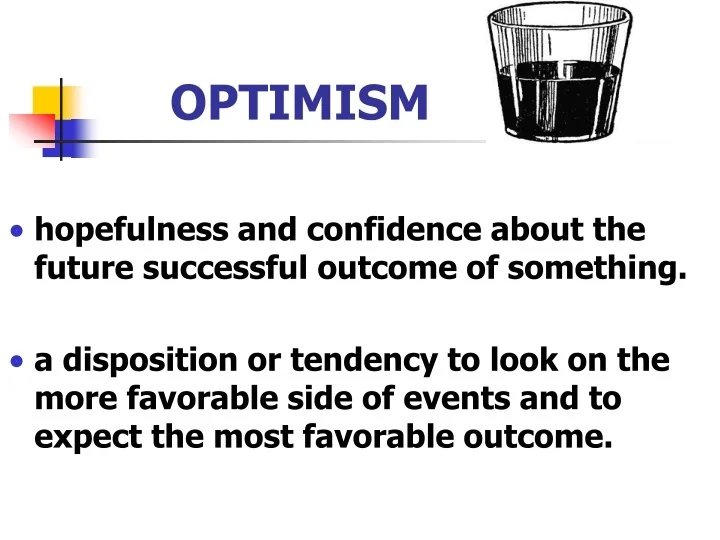 PPT - OPTIMISM PowerPoint Presentation, free download - ID:9459404