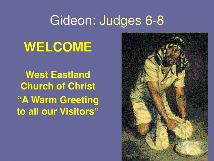 PPT - Gideon: Judges 6-8 PowerPoint Presentation, free download - ID ...