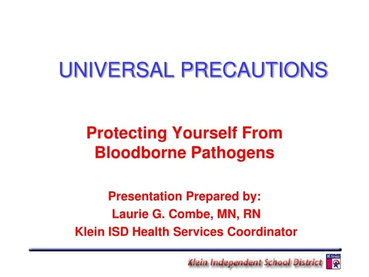 PPT - UNIVERSAL PRECAUTIONS PowerPoint Presentation, free download - ID ...