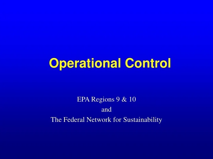 PPT - Operational Control PowerPoint Presentation, free download - ID ...