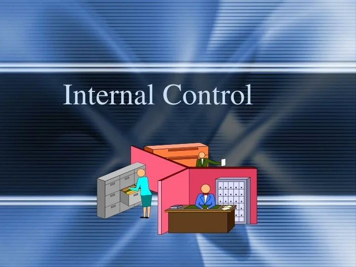 PPT - Internal Control PowerPoint Presentation, free download - ID:9459816