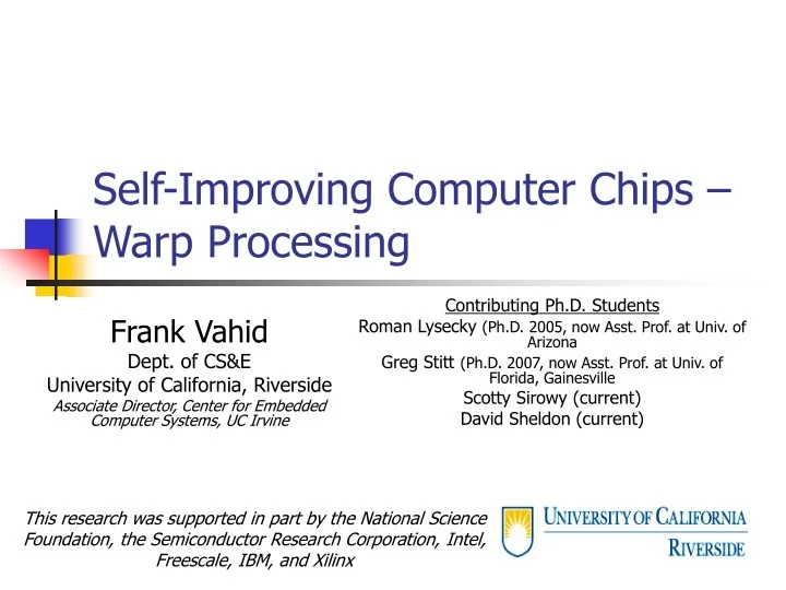 PPT - Self-Improving Computer Chips – Warp Processing PowerPoint ...