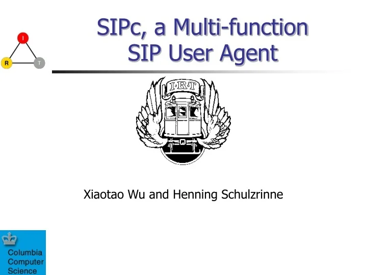 PPT - SIPc, a Multi-function SIP User Agent PowerPoint Presentation ...
