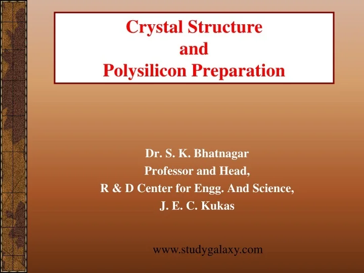 PPT - Crystal Structure and Polysilicon Preparation PowerPoint ...
