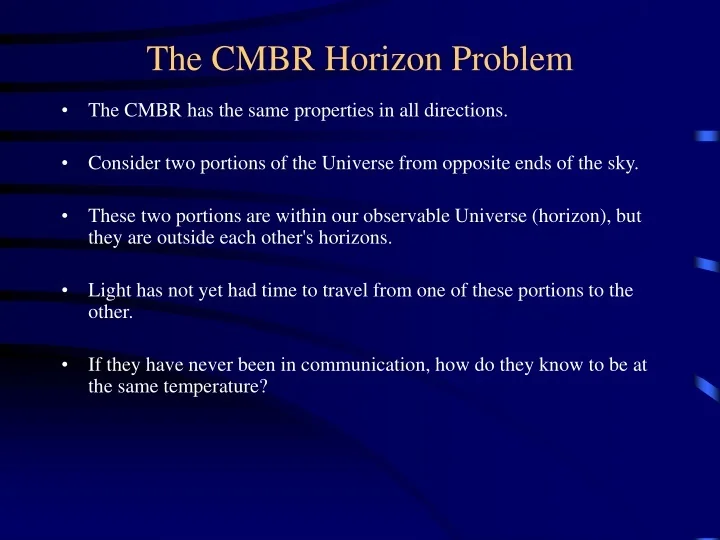 PPT - The CMBR Horizon Problem PowerPoint Presentation, free download ...