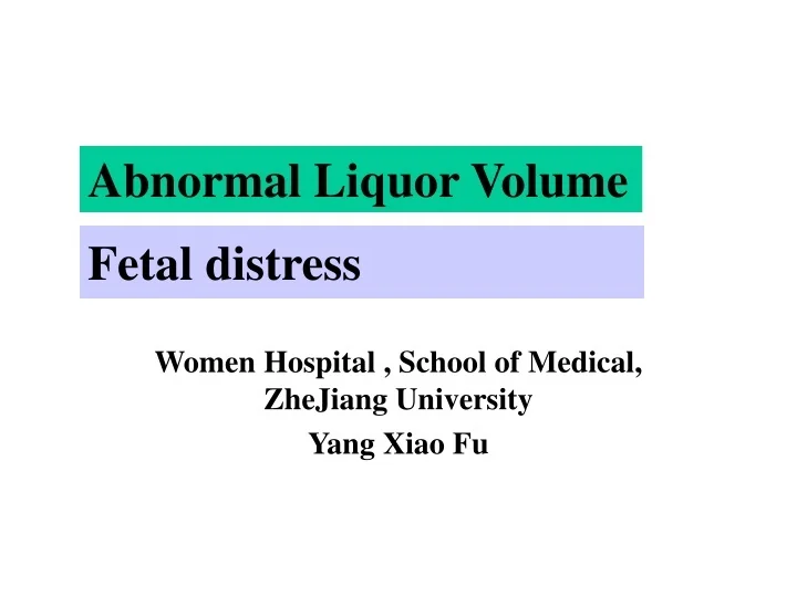 PPT - Fetal distress PowerPoint Presentation, free download - ID:9464036