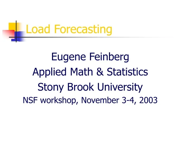 PPT - Load Forecasting PowerPoint Presentation, free download - ID:9466129