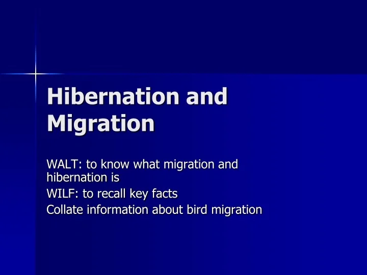 PPT - Hibernation and Migration PowerPoint Presentation, free download ...