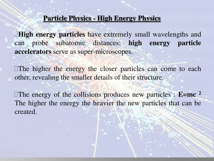 PPT - Particle Physics - High Energy Physics PowerPoint Presentation ...