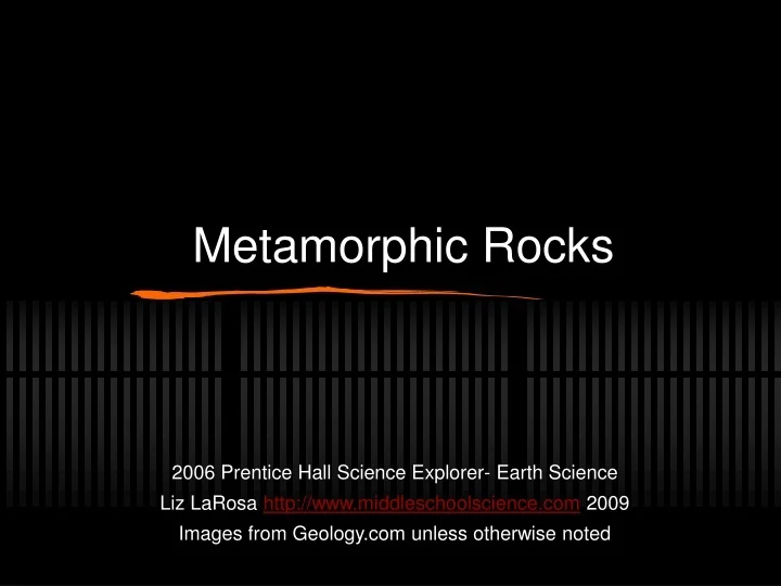 PPT - Metamorphic Rocks PowerPoint Presentation, free download - ID:9469341