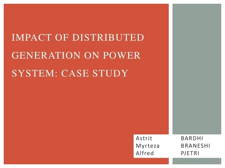 PPT - Impact of distributed generation on power system: Case study ...