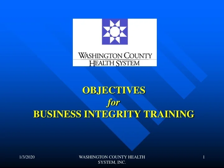 PPT - OBJECTIVES for BUSINESS INTEGRITY TRAINING PowerPoint ...