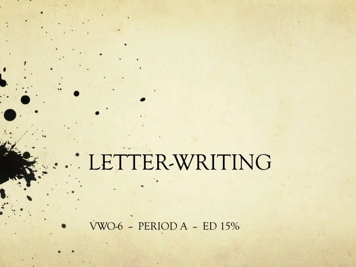 PPT - LETTER-WRITING PowerPoint Presentation, free download - ID:9470477