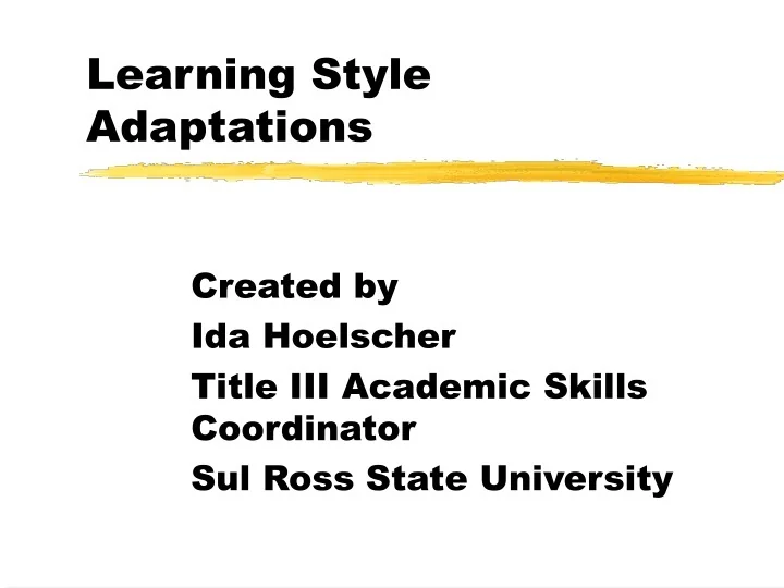 PPT - Learning Style Adaptations PowerPoint Presentation, free download ...