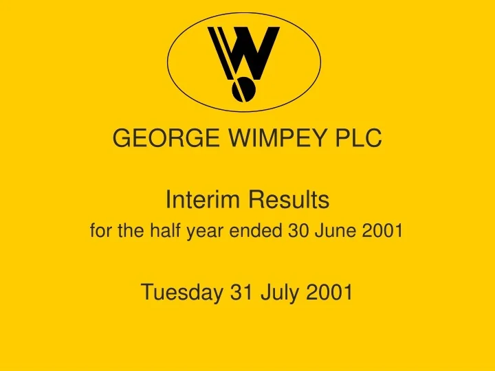 PPT - GEORGE WIMPEY PLC PowerPoint Presentation, free download - ID:9471746