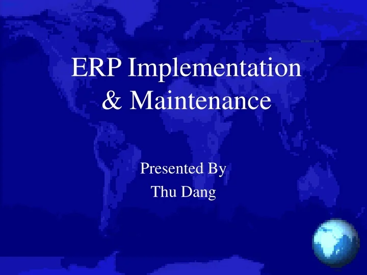 PPT - ERP Implementation & Maintenance PowerPoint Presentation, free ...