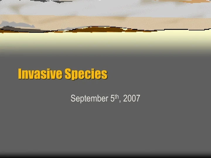 PPT - Invasive Species PowerPoint Presentation, free download - ID:9472297