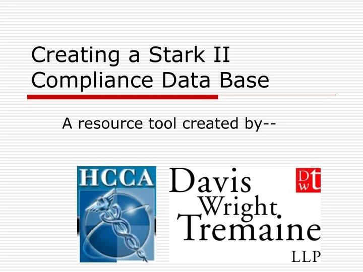 PPT - Creating a Stark II Compliance Data Base PowerPoint Presentation ...