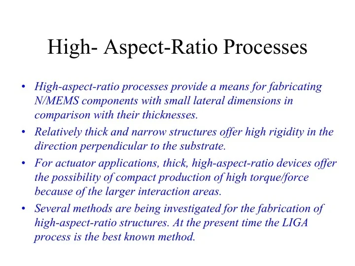 PPT - High- Aspect-Ratio Processes PowerPoint Presentation, free ...
