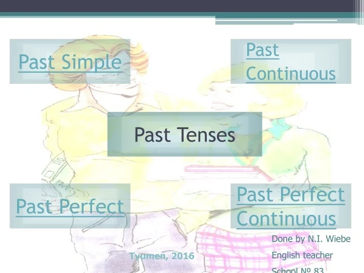 PPT - Past Tenses PowerPoint Presentation, free download - ID:9474939