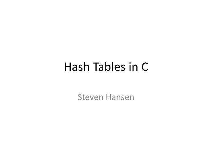 PPT - Hash Tables in C PowerPoint Presentation, free download - ID:9476243