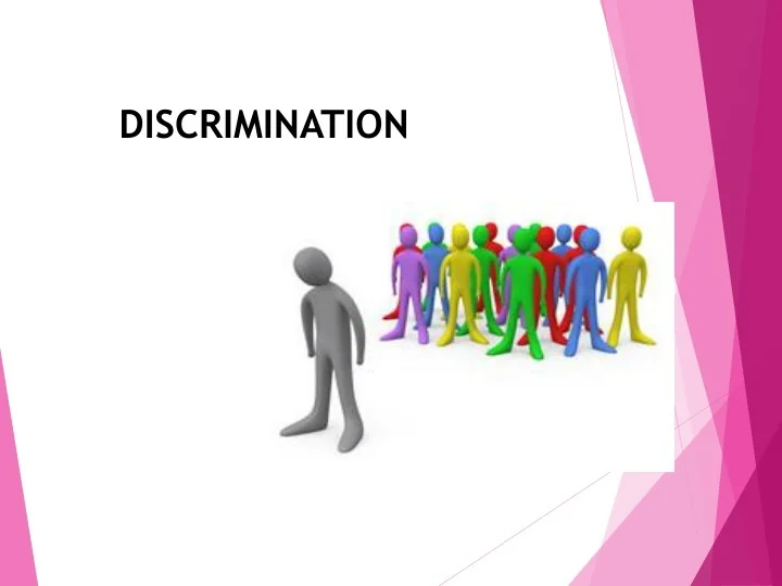 PPT - DISCRIMINATION PowerPoint Presentation, free download - ID:9478700