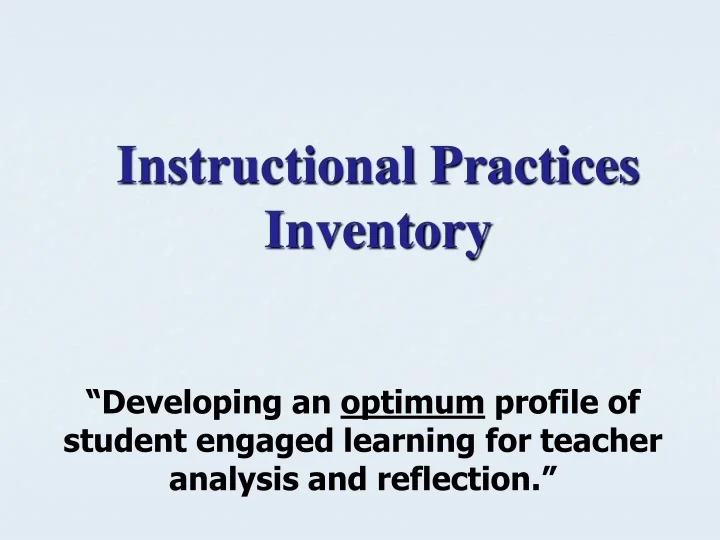 PPT - Instructional Practices Inventory PowerPoint Presentation, free ...