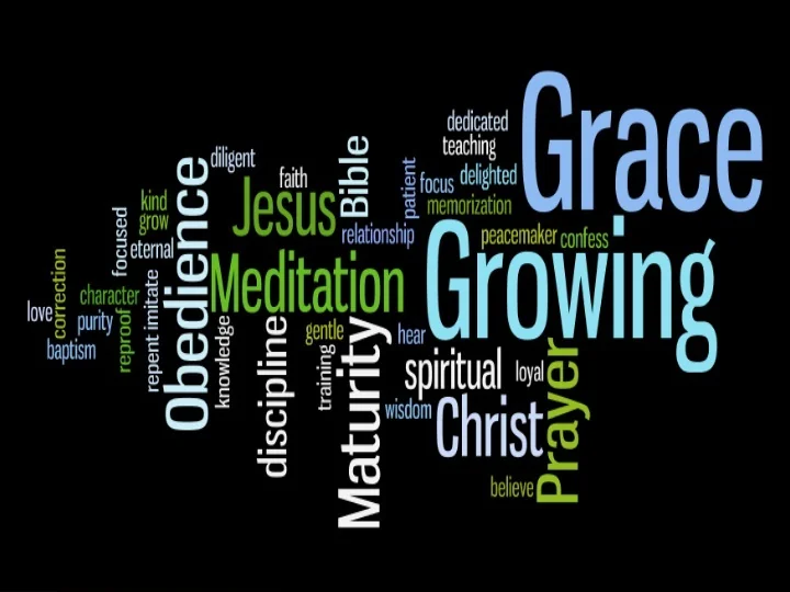 PPT - Growing in Grace Through Spiritual Maturity PowerPoint ...