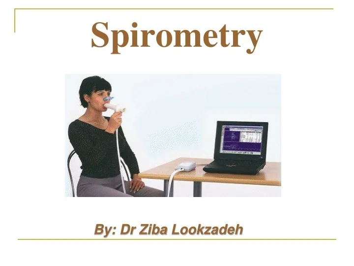 PPT - Spirometry PowerPoint Presentation, free download - ID:9481197