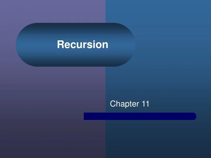 PPT - Recursion PowerPoint Presentation, free download - ID:9481300