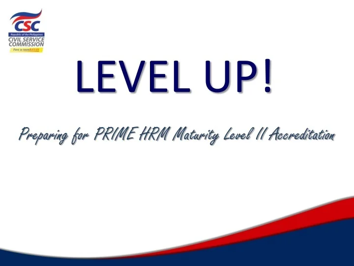 PPT - LEVEL UP! PowerPoint Presentation, free download - ID:9482077