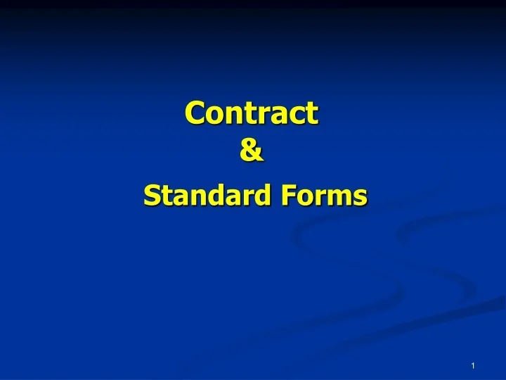 PPT - Contract & Standard Forms PowerPoint Presentation, free download ...
