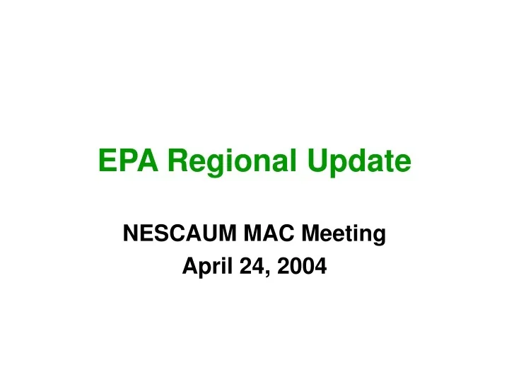 PPT - EPA Regional Update PowerPoint Presentation, free download - ID ...