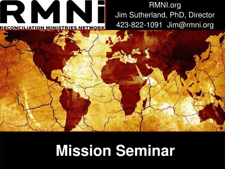 PPT - Mission Seminar PowerPoint Presentation, free download - ID:9484572