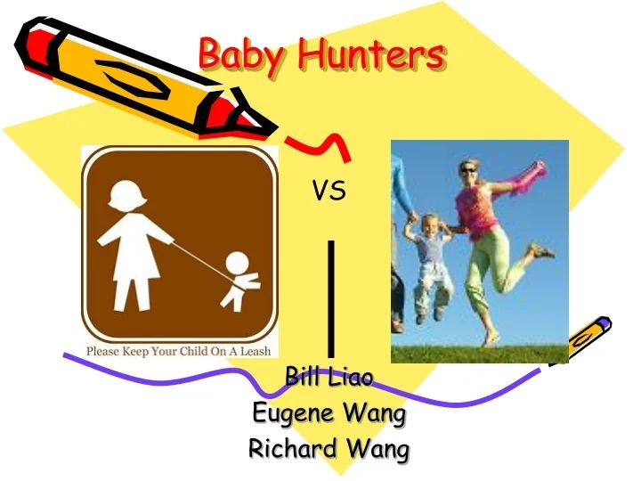 PPT - Baby Hunters PowerPoint Presentation, free download - ID:9485572