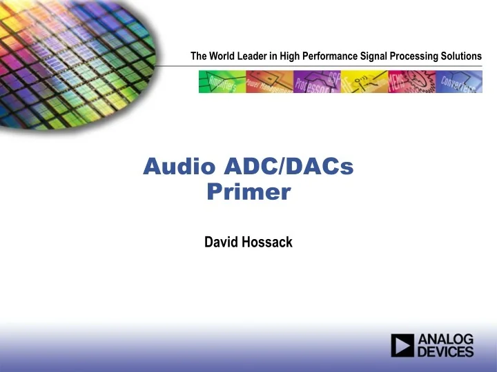 PPT - Audio ADC/DACs Primer PowerPoint Presentation, free download - ID ...