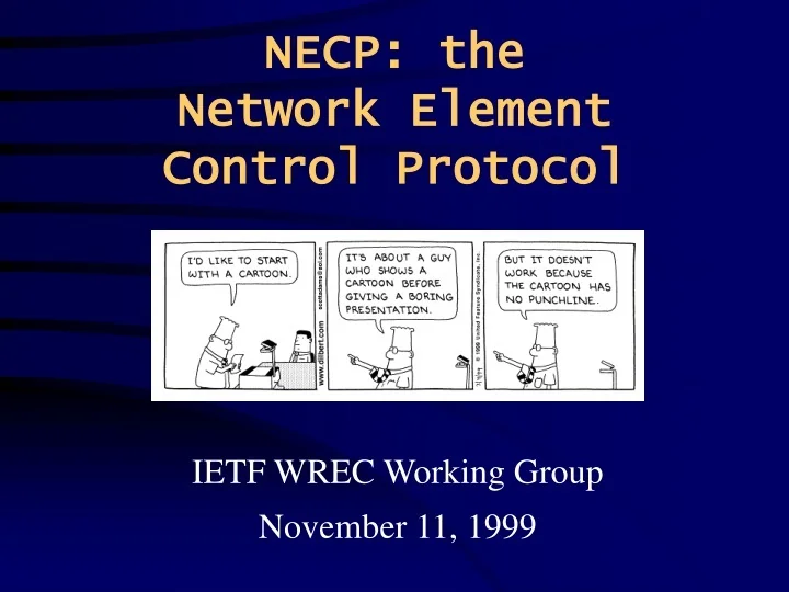 PPT - NECP: the Network Element Control Protocol PowerPoint ...
