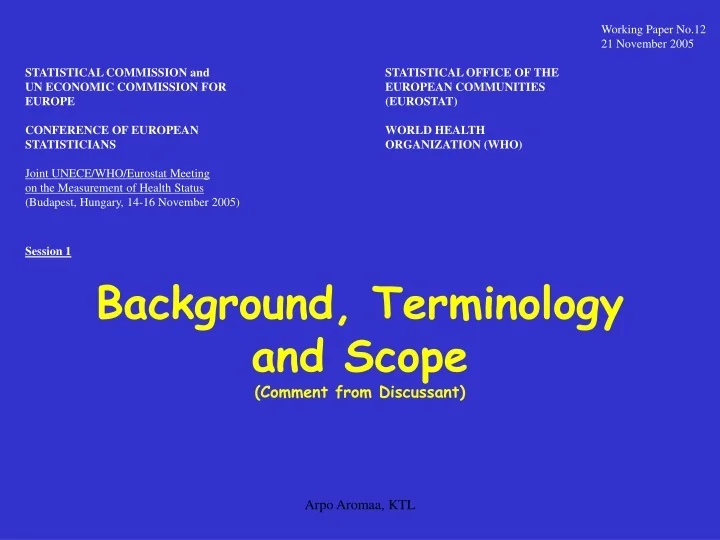 PPT - Background, Terminology and Scope (Comment from Discussant ...