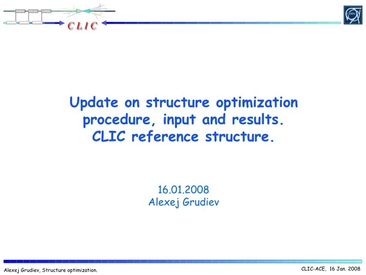 PPT - Update on structure optimization procedure, input and results ...
