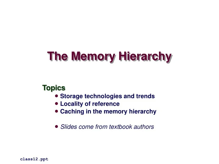 PPT - The Memory Hierarchy PowerPoint Presentation, free download - ID ...
