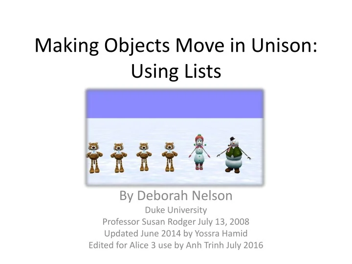 PPT - Making Objects Move in Unison: Using Lists PowerPoint Presentation - ID:9488648